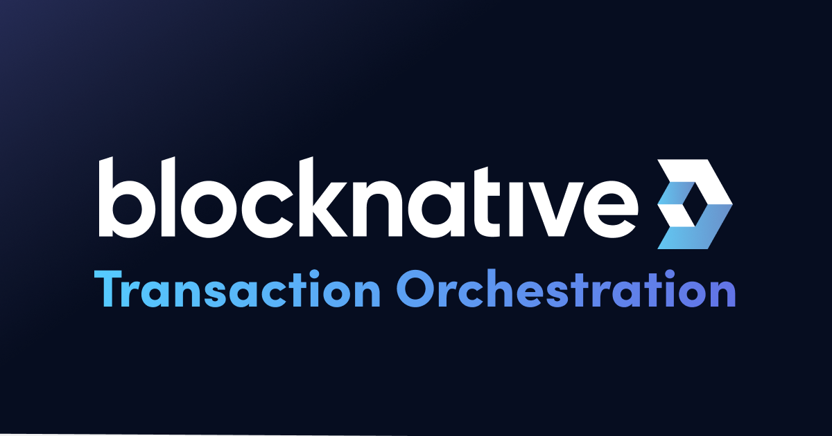 Blocknative — Blockchain events before they happen.